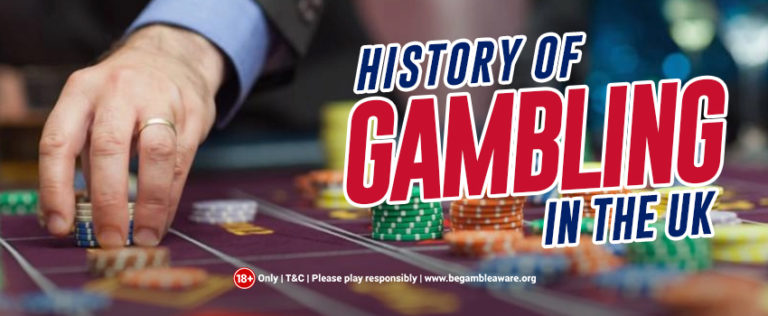 Here's a Brief Look at the History of Gambling in the UK
